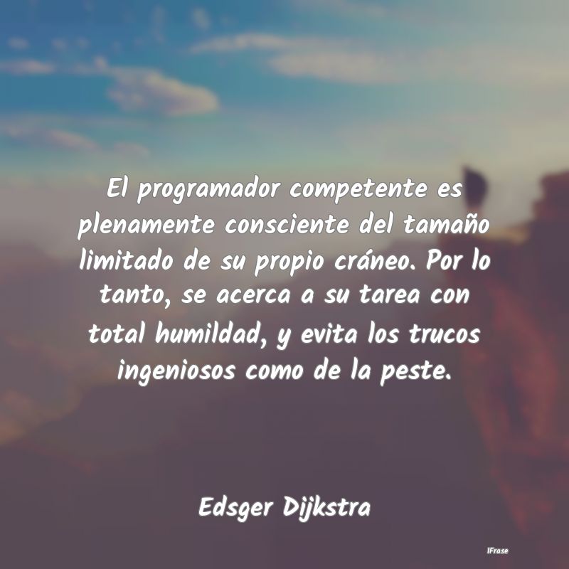 El programador competente es plenamente